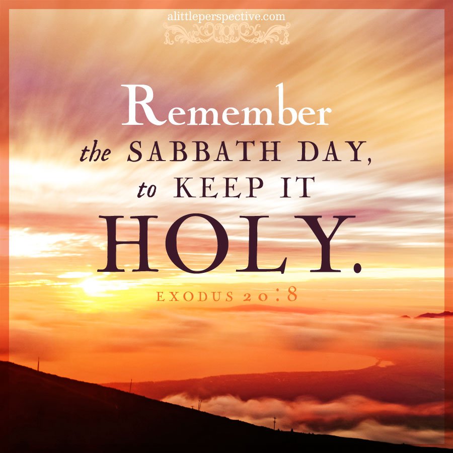 Exodus 20 8 11 The Fourth Commandment Exodus 20 8 11 The Fourth Commandment