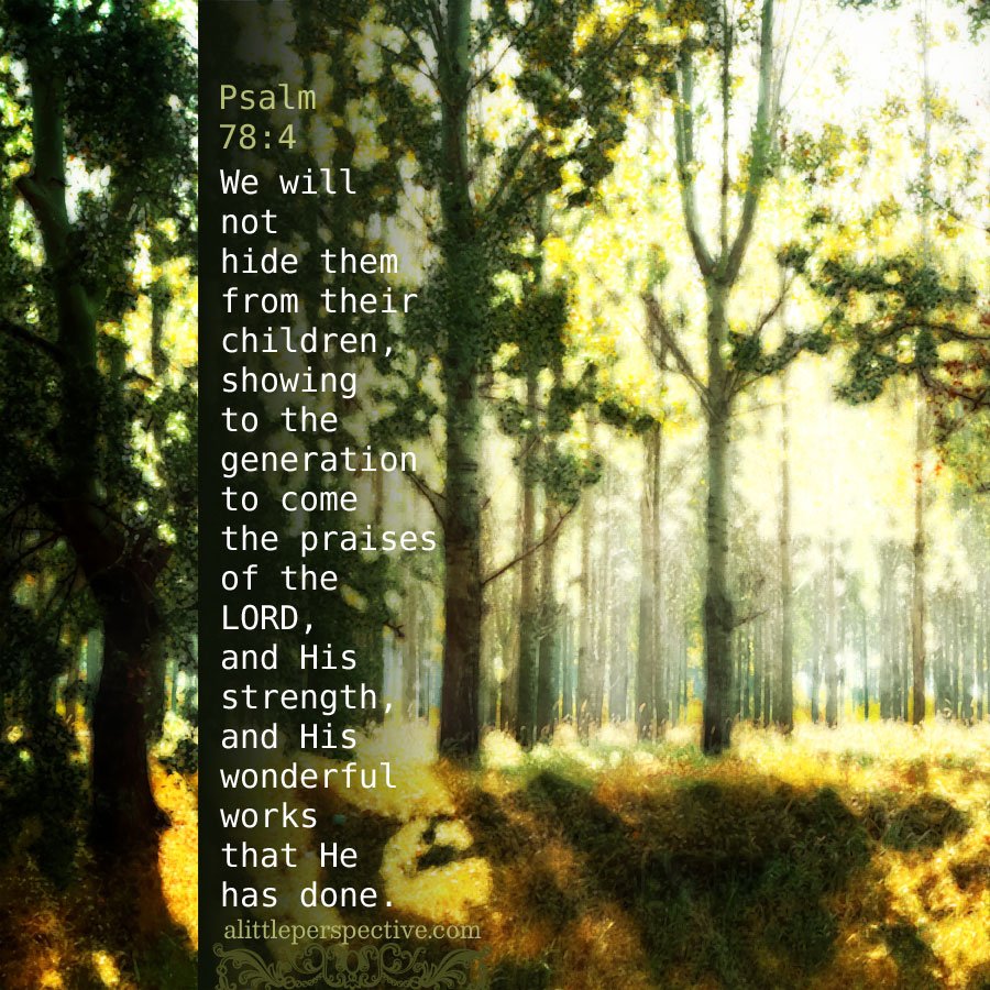 Psalm 78 Wisdom Psalm 78 Wisdom