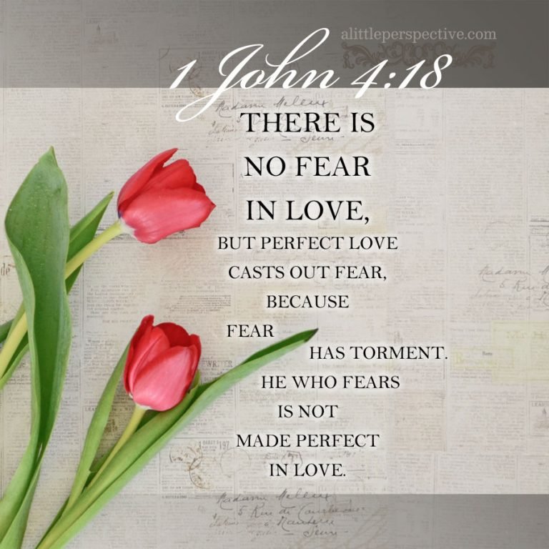 perfect love that casts out fear